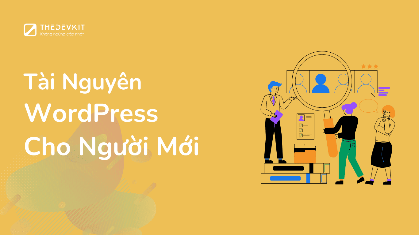 Tài nguyên WordPress cho người mới - TheDevKit